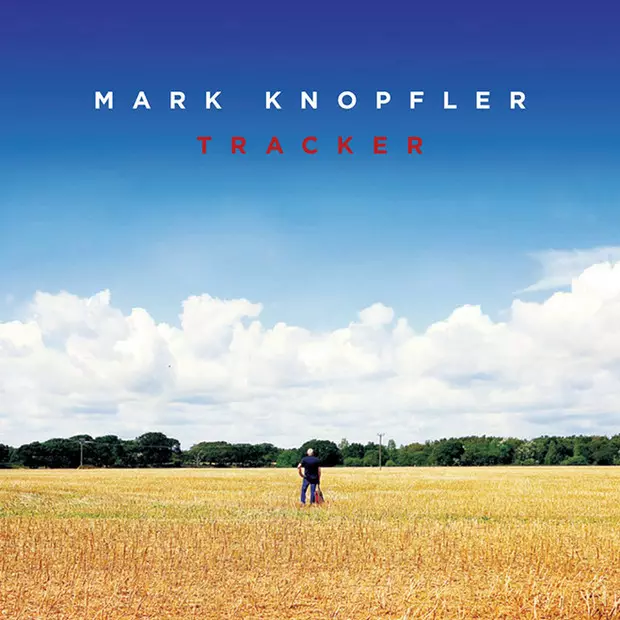 Mark Knopfler, Tracker